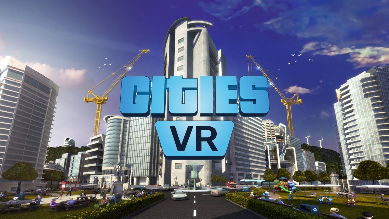 Build Your Dream PSVR2 Metropolis in Cities VR: Enhanced Edition | Push ...