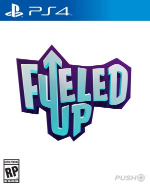Fueled Up (2022) | PS4 Game | Push Square